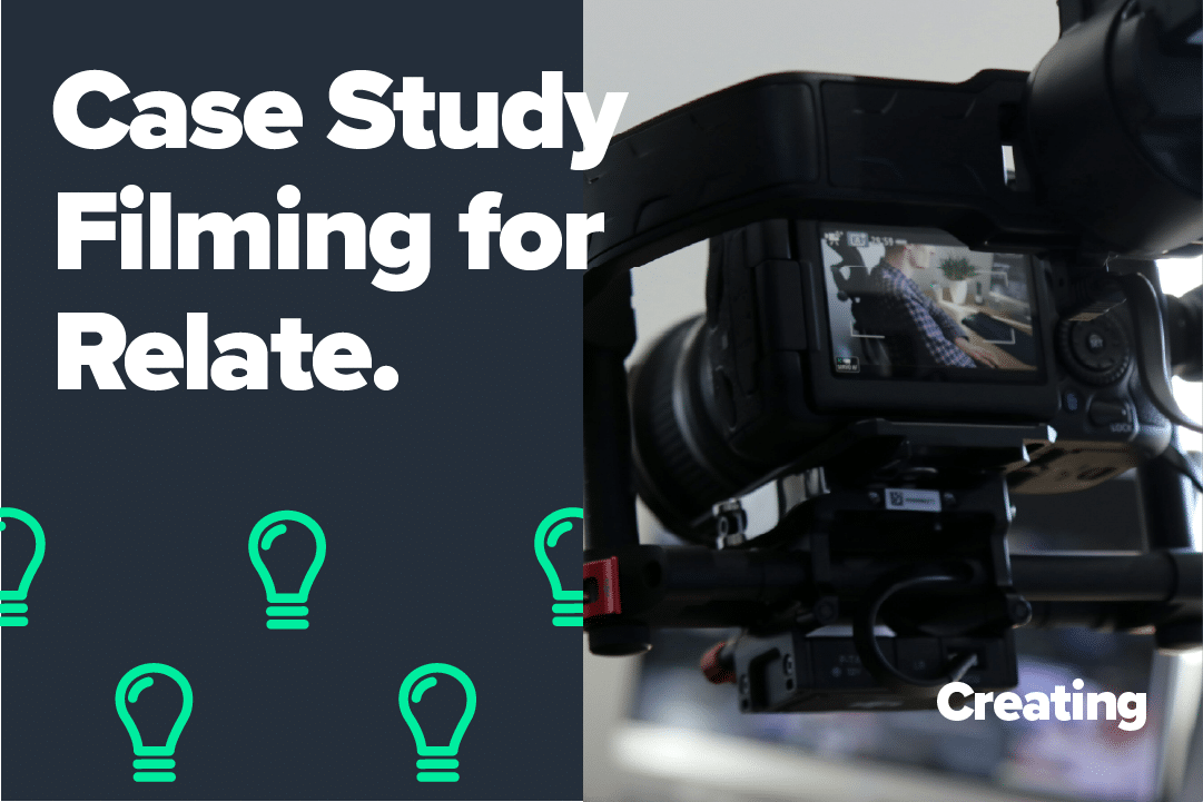 Case Study Filming for Relate | Digital Insights | Eon Visual Media