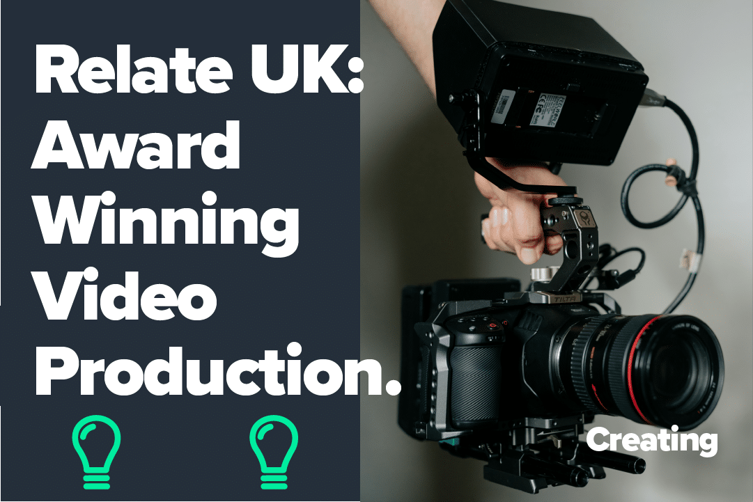 Relate UK - Award Winning Video Production | Eon Visual Media