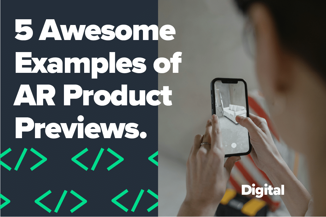 5 Awesome Examples of Augmented Reality Product Previews!