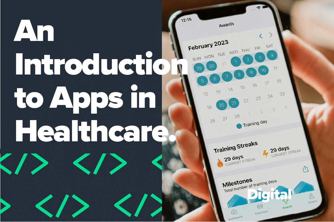 An Introduction to Apps in Healthcare | Eon Visual Media