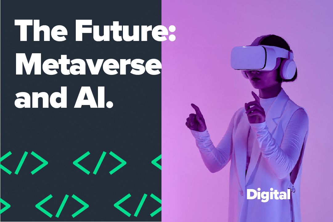 The Future: Metaverse and AI? | Digital Insights | Eon Visual Media