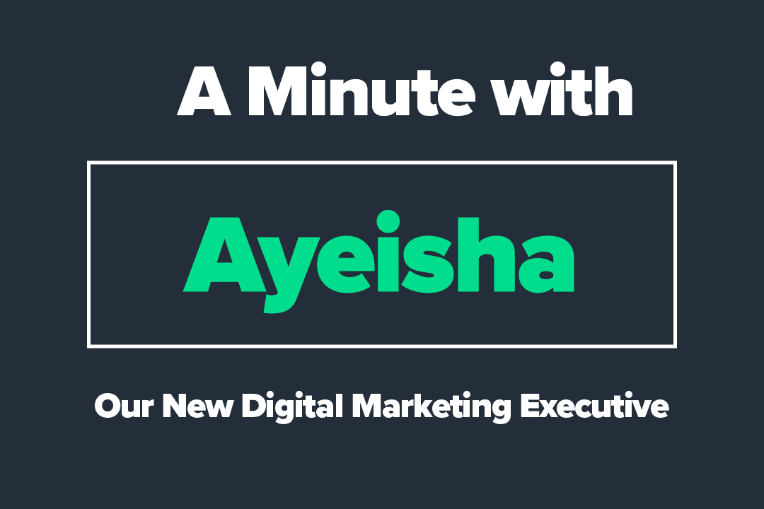 Our New Marketeer - A Minute with Ayeisha! | Eon Visual Media